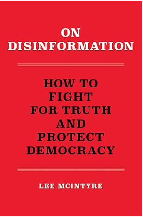 The Progressive Page Turner: Lee McIntyre On Disinformation - WSLR ...